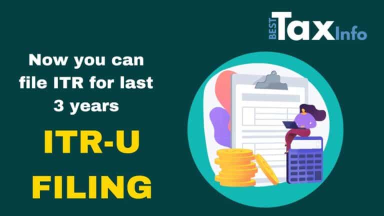 What is ITR U Filing and How Does It Work? | BestTaxInfo