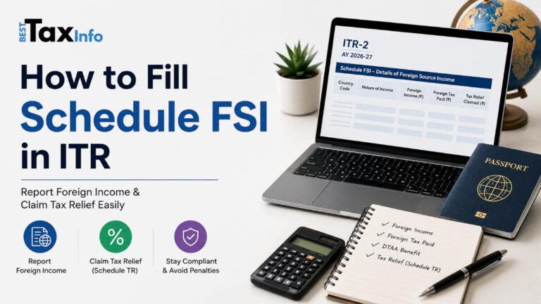 How to Fill Schedule FSI in ITR: Step-by-Step Guide for Foreign Source ...